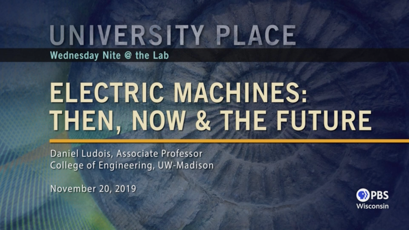 Electric Machines: Then, Now and the Future | Wisconsin Energy Institute